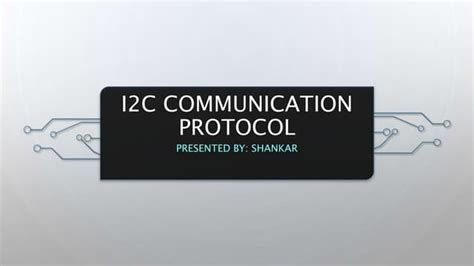 I2 C Communication Protocol Pptx Computer Peripherals Computing