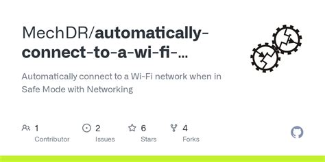 Github Mechdr Automatically Connect To A Wi Fi Network When In Safe Mode With Networking