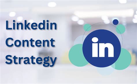 Linkedin Content Strategy A Comprehensive Guide To Linkedin Profile