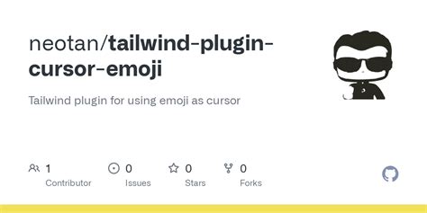 Github Neotan Tailwind Plugin Cursor Emoji Tailwind Plugin For Using