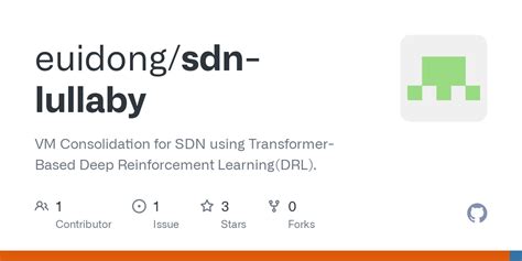 Github Euidong Sdn Lullaby Vm Consolidation For Sdn Using Transformer Based Deep