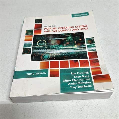 Guide To Parallel Operating Systems With Windows 10 And Linux By Ron