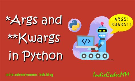 args and kwargs using variable numbers of arguments in python