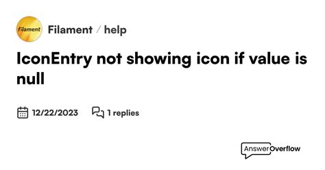 Iconentry Not Showing Icon If Value Is Null Filament