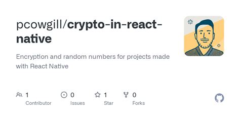Github Pcowgillcrypto In React Native Encryption And Random Numbers