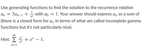 Solved With Do Use Generating Functions To Find The