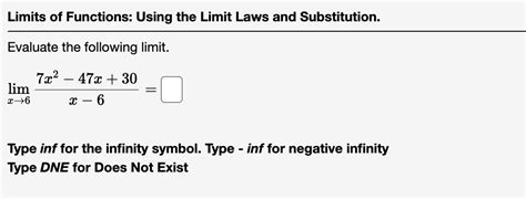Solved Limits Of Functions Using The Limit Laws And Chegg Com