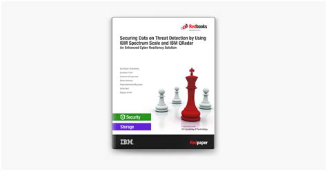 ‎securing Data On Threat Detection By Using Ibm Spectrum Scale And Ibm Qradar An Enhanced Cyber