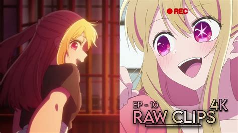 Ruby Hoshino Raw Scenes K Oshi No Ko S Ep Anime Raw Clips Youtube
