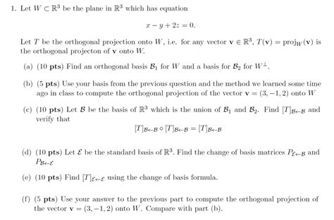 let w proper subset r 3 be the plane in r 3 which has