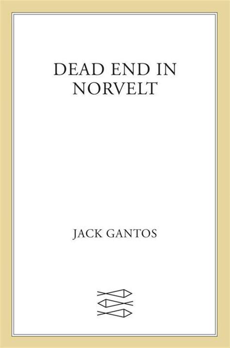 Dead End In Norvelt Read Online Free Book By Jack Gantos At Readanybook