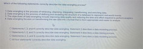 Solved Which Of The Following Statements Correctly Describe