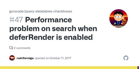 Performance Problem On Search When DeferRender Is Enabled Issue Gyrocode Jquery