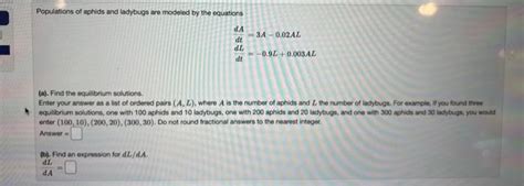 Solved Populations Of Aphids And Ladybugs Are Modeled By The
