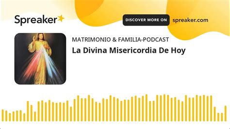 La Divina Misericordia De Hoy Youtube