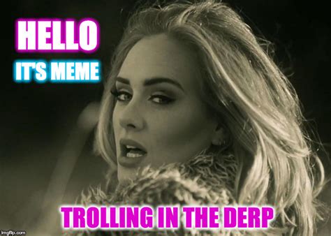 Adele Memes And S Imgflip