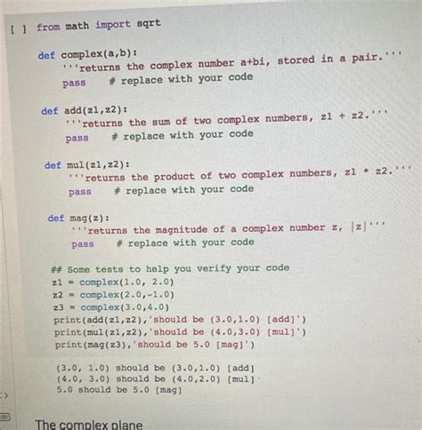 Solved From Math Import Sqrt Def Complex Ab Returns