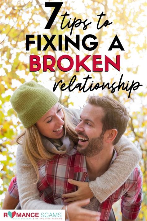 How To Fix A Broken Relationship After Breaking Up Top 7 Tips Romancescams Org Artofit