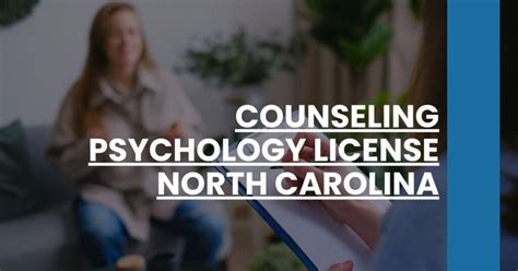 Counseling Psychology License North Carolina Eppp 101