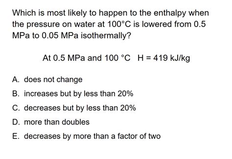 Steam Tables Conceptest 2 LearnChemE