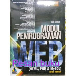 Jual Buku Modul Pemrograman Web Html Php Mysql Edisi Ketiga Shopee Indonesia
