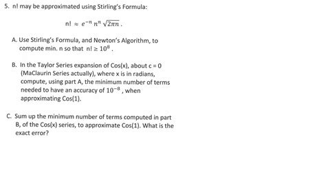 Solved N ﻿may Be Approximated Using Stirlings