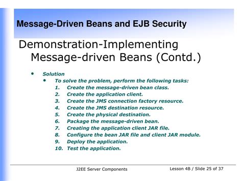 Ppt Objectives In This Lesson You Will Learn About Identify Features Of Message Driven Beans
