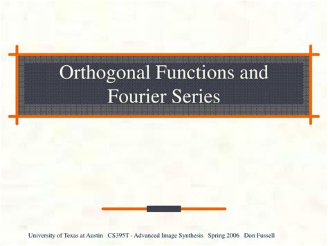 Ppt Orthogonal Functions And Fourier Series Powerpoint Presentation Free Download Id 200059