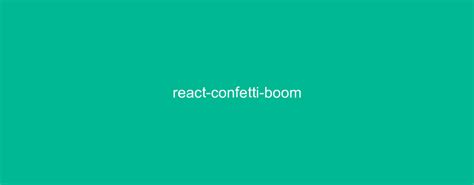 React Confetti Boom