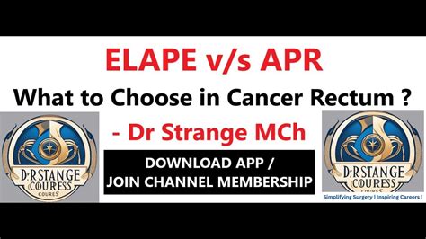 Cancer Rectum Extra Levator Abdominoperineal Excision ELAPE APR What To Choose Part