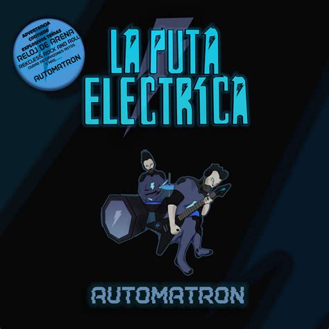 Automatron La Puta Electrica