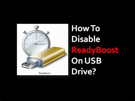 How To Disable ReadyBoost On USB Drive YouTube