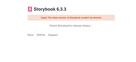 The Latest Version Of Storybook Couldnt Be Fetched In Static Build · Issue 11798