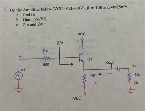 Solved On the Amplifier below VCC VEE V β and Chegg