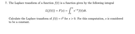 Solved The Laplace Transform Of A Function F T Is A Chegg