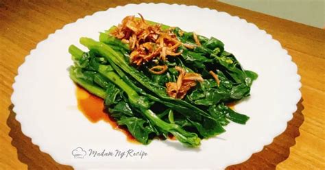 Steamed Choy Sum Madam Ng Recipe