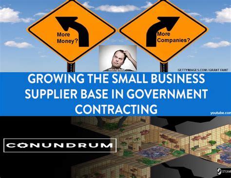 The Small Business Conundrum In Cracking The Federal Contracting Market