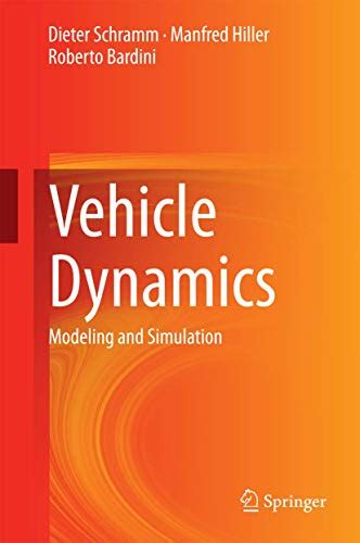 Vehicle Dynamics Modeling And Simulation 9783540360445 Abebooks