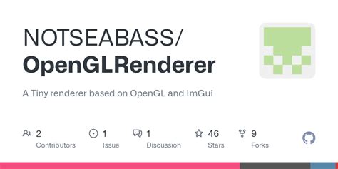 Github Notseabassopenglrenderer A Tiny Renderer Based On Opengl And Imgui