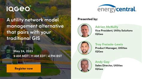 Iqgeo On Linkedin Webinar Utilities Geospatialsoftware Esrialternative Gis