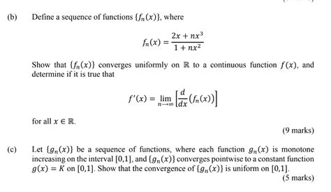 Solved B Define A Sequence Of Functions Fn X Where