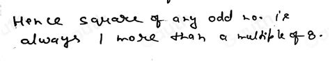 Solved Prove Algebraically That The Square Of Any Odd Number Is Always