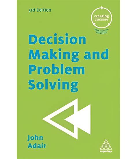 Decision Making And Problem Solving