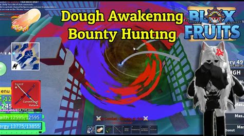 Dough Awakeningv2 God Human Cdk Combo Blox Fruits Bounty Hunting
