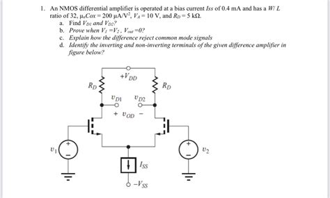 Solved 1 An Nmos Differential Amplifier Is Operated At A