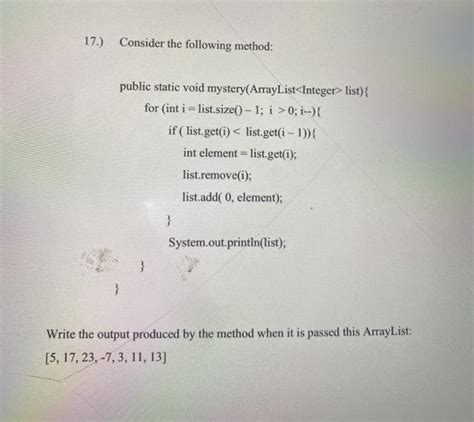 Solved 17 Consider The Following Method Public Static