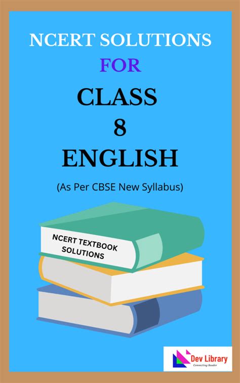 Ncert Class 8 English Solutions 2026 Cbse Class 8th English