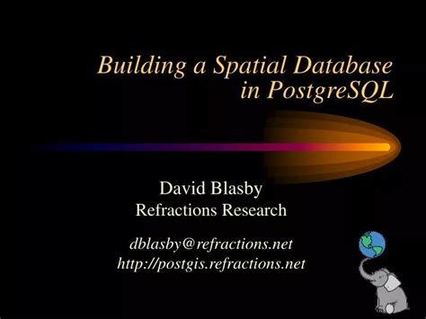 Ppt Building A Spatial Database In Postgresql Powerpoint Presentation