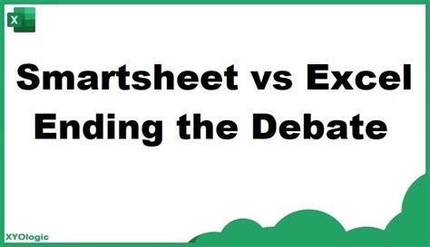 Smartsheet Vs Excel Which One Should You Use