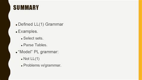 LL1 GRAMMARS Module 07 1 COP 4020 Programming
